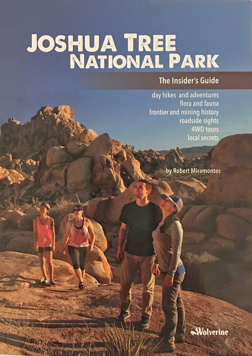 Joshua Tree National Park The Insider's Guide – Joshua Tree National ...